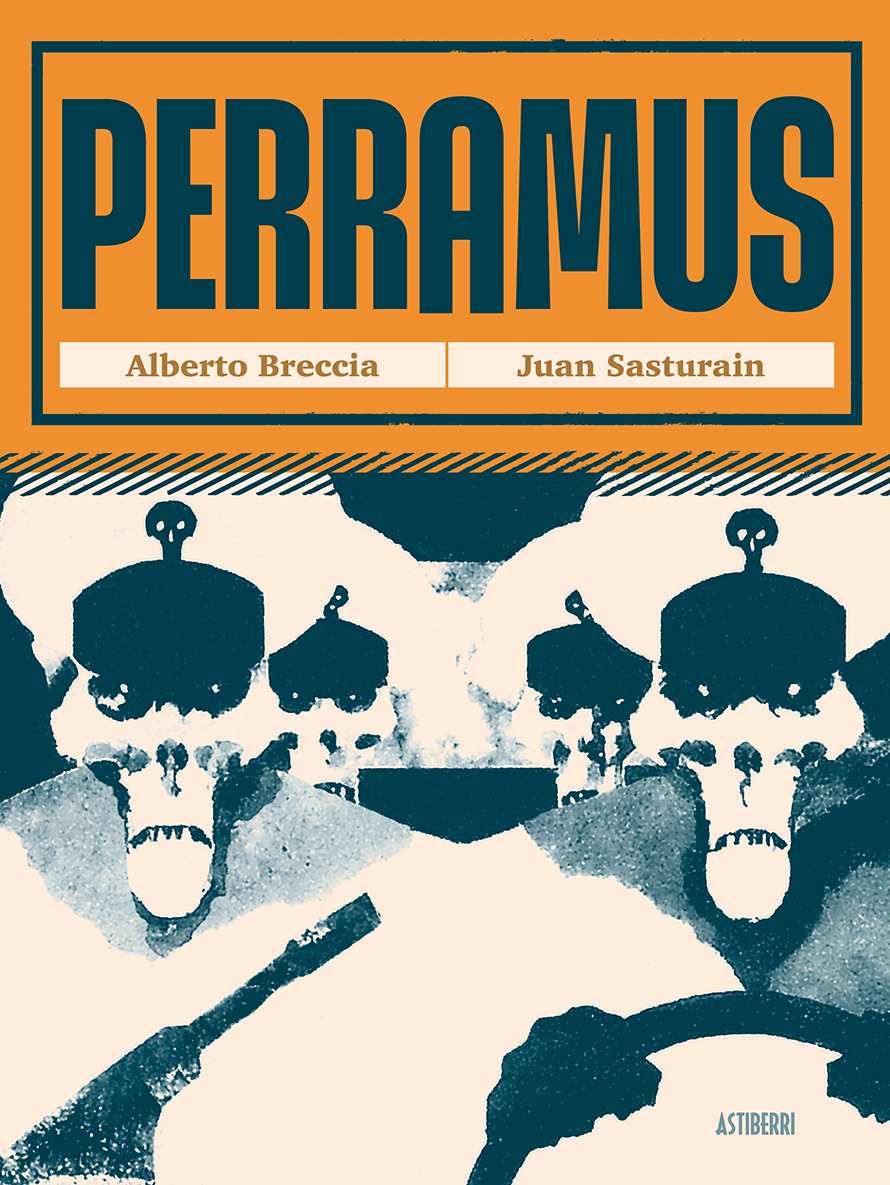 Perramus. Edición integral::Astiberri Ediciones